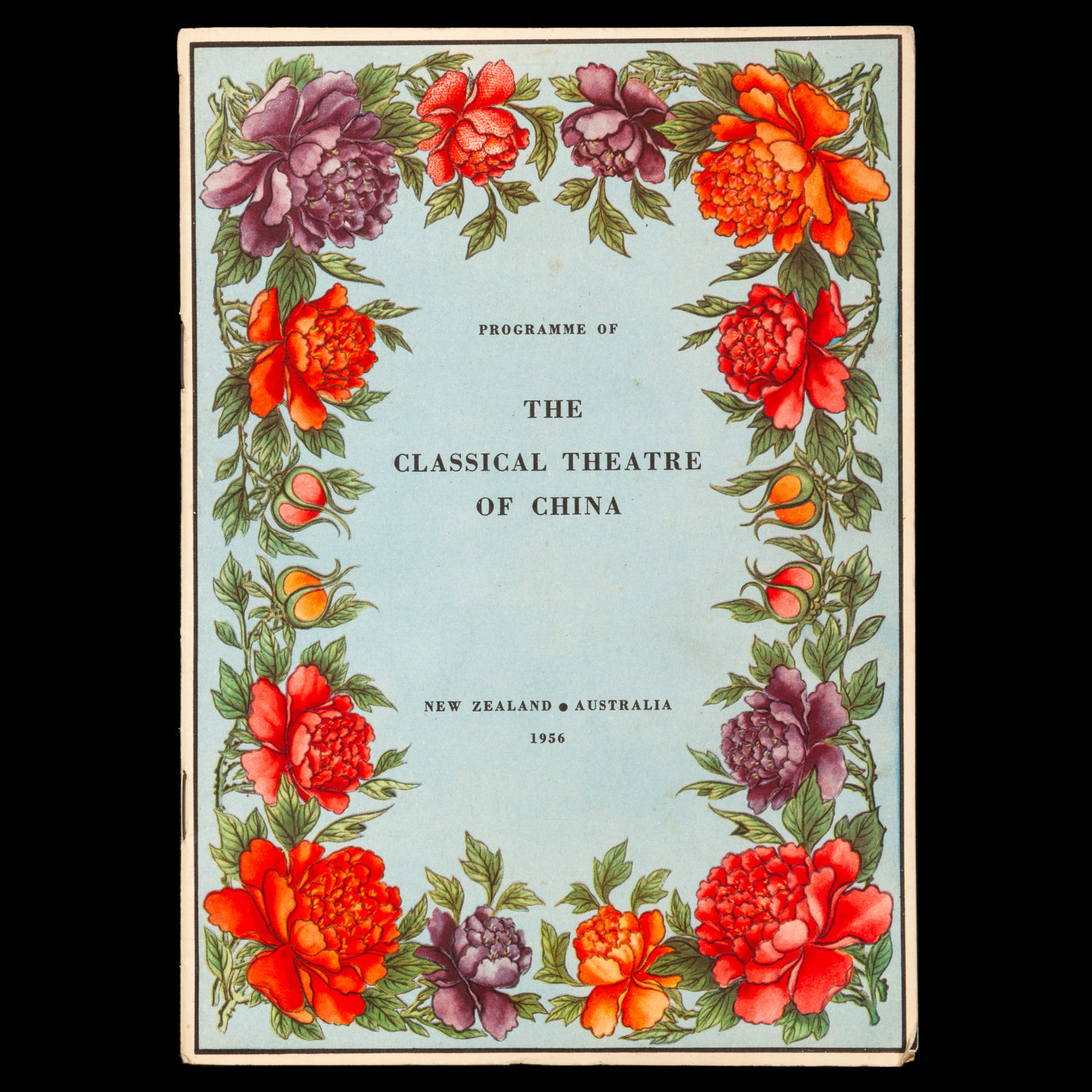 The Classical Theatre of China : New Zealand. Australia. 1956 ...